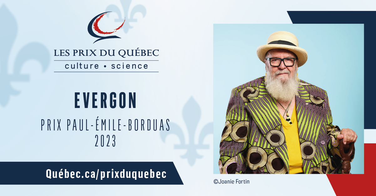 Evergon – Prix Paul-Émile-Borduas 2023 — Prix du Québec